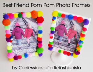 Best Friend Pom Pom Photo Frames by Confessions of a Refashionista