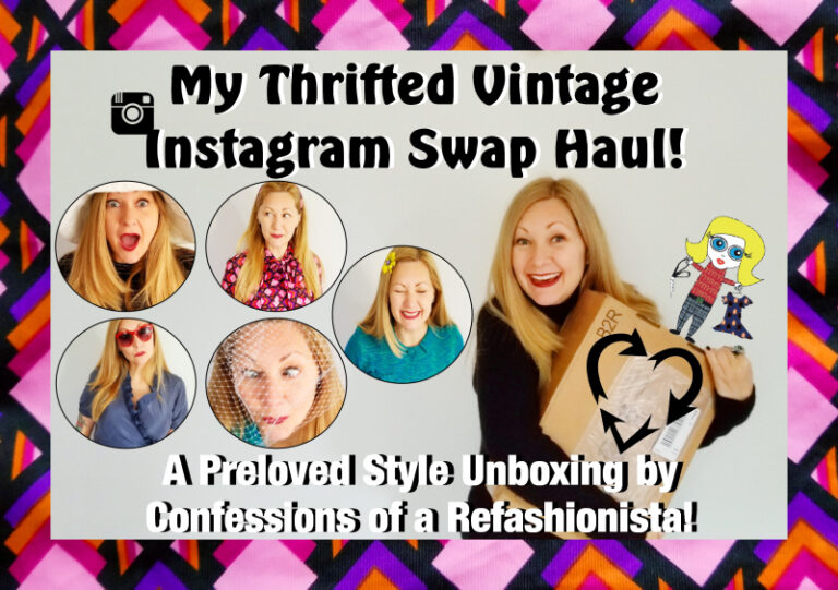 My Thrifted Vintage Instagram Swap Haul - Confessions of a Refashionista