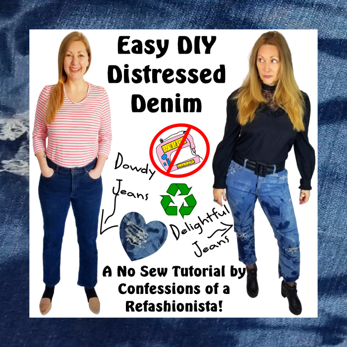 How to easily distress & destroy denim - Confessions of a Refashionista